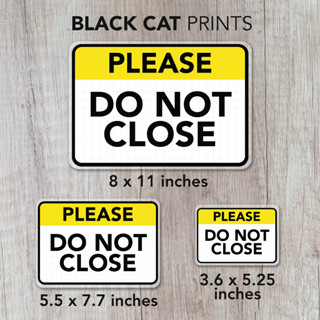 Do Not Close Sign / Laminated Signage / Sign Board | Shopee Philippines