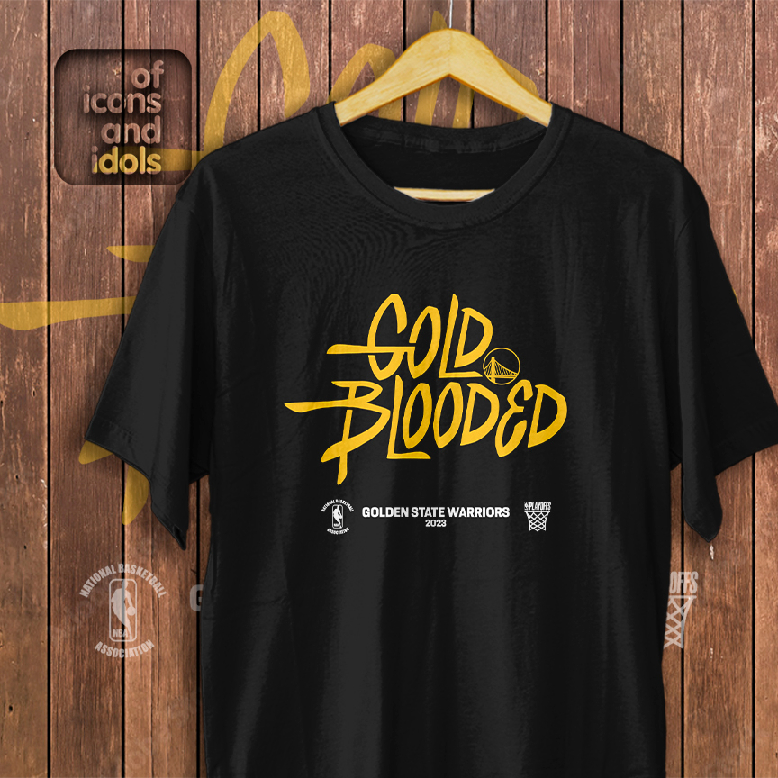 GOLDEN STATE WARRIORS 2023 NBA Playoffs Mantra "Gold Blooded" t-shirt | Shopee Philippines