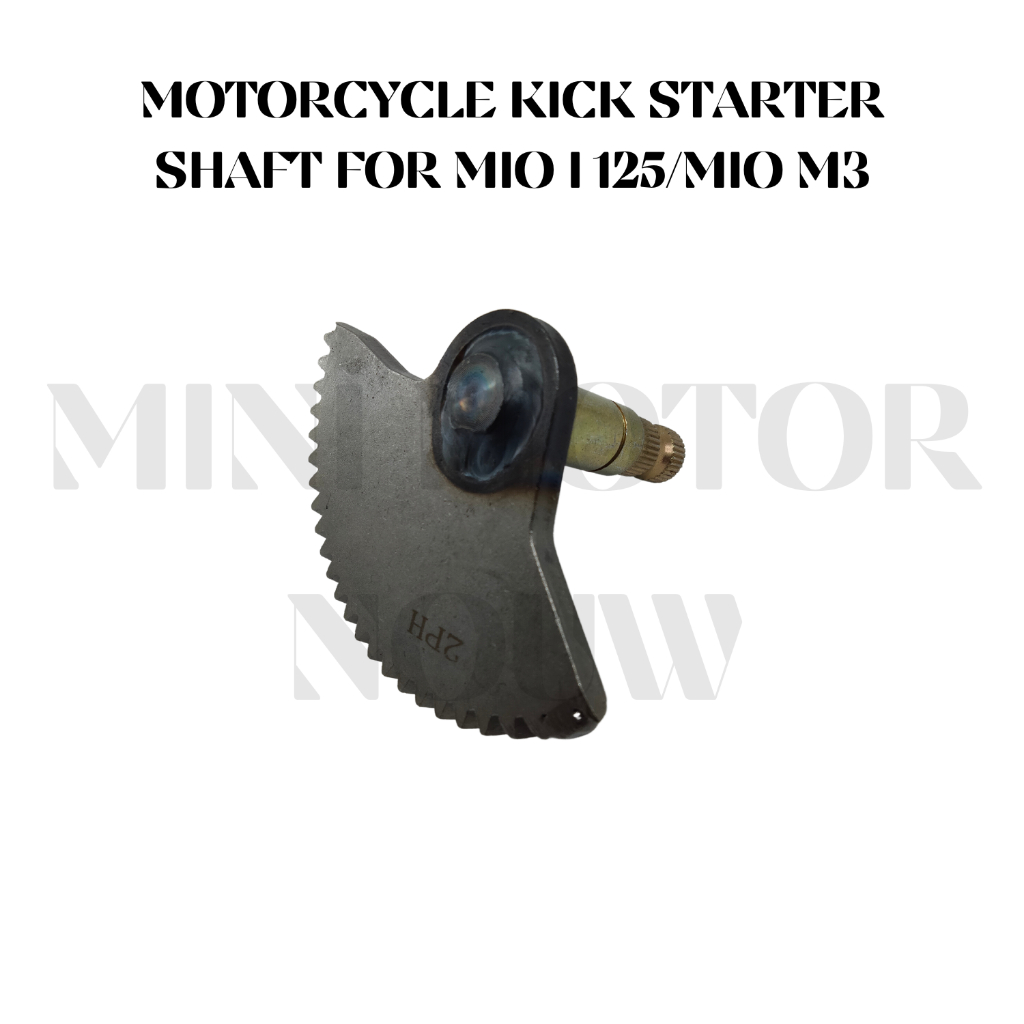MOTORCYCLE KICK STARTER SHAFT MIO I125/MIO M3 | Shopee Philippines