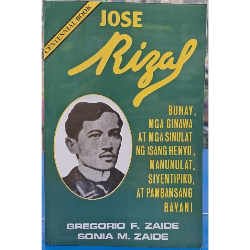JOSE RIZAL (Buhay,Mga ginawa at mga sinulat Ginawa...) by Zaide ... JOSE RIZAL (Buhay,Mga ginawa at mga sinulat Ginawa...) by Zaide ...