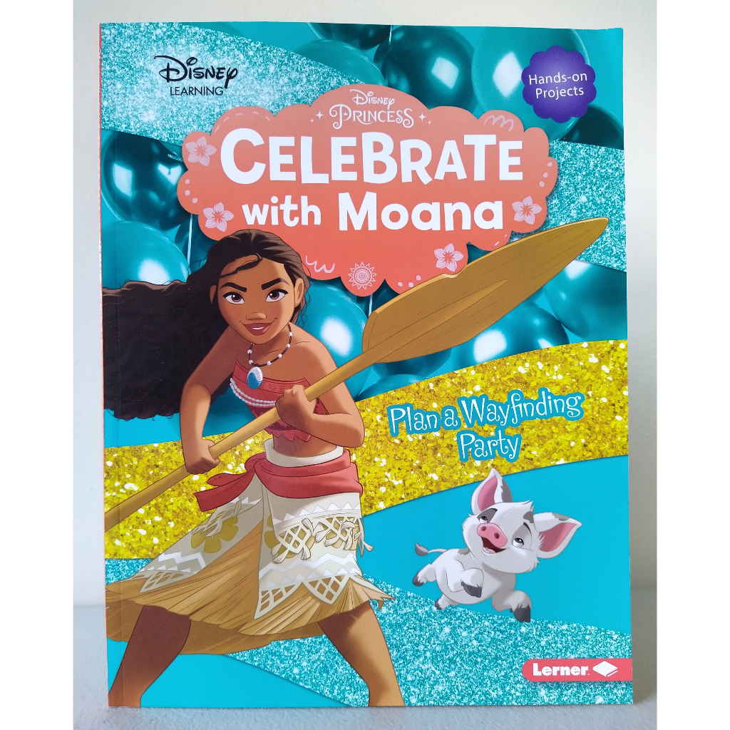 Celebrate with Moana: Plan a Wayfinding Party (Disney Princess ...