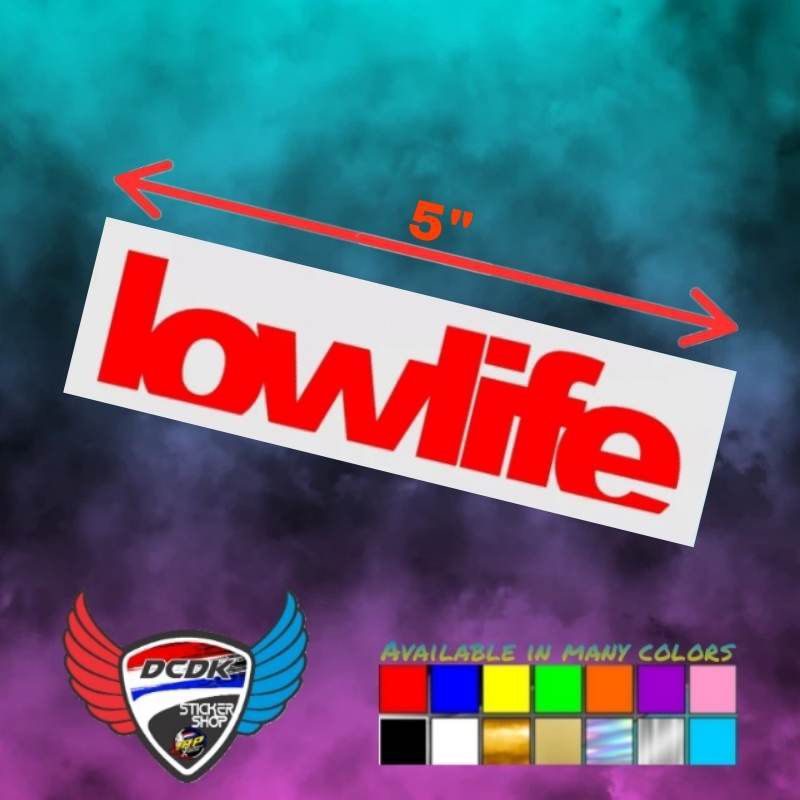 LOWLIFE LOGO STICKER FOR MOTORCYCLE 5 INCHES LONG MACHINE CUT ...