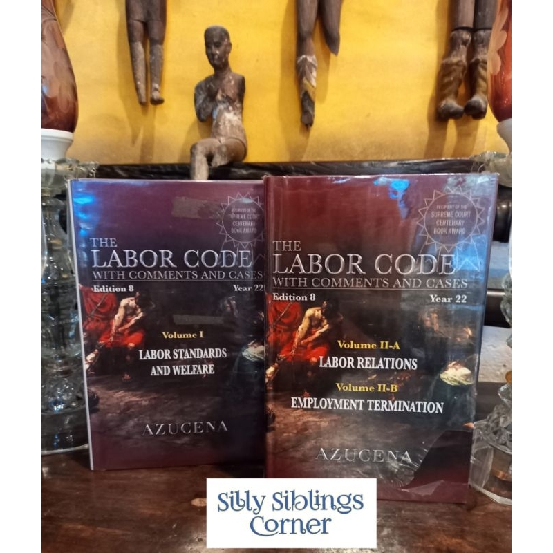 Azucena: The Labor Code w/ Comments & Cases 8th Ed. (Vol 1 & 2A ...