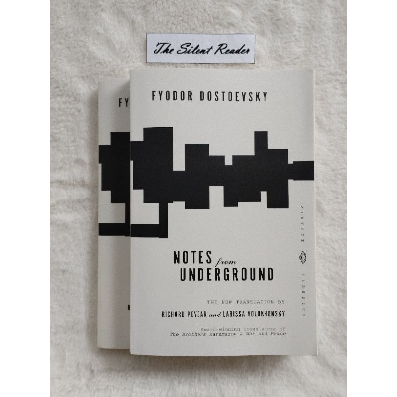 Notes from the Underground by Fyodor Dostoevsky translated by Richard ...