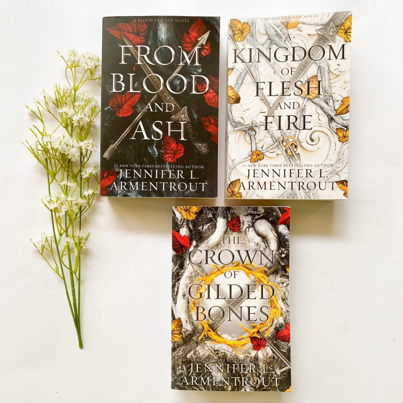 Blood and Ash Series: From Blood and Ash, A Kingdom of Flesh and Fire by Jennifer L. Armentrout ...