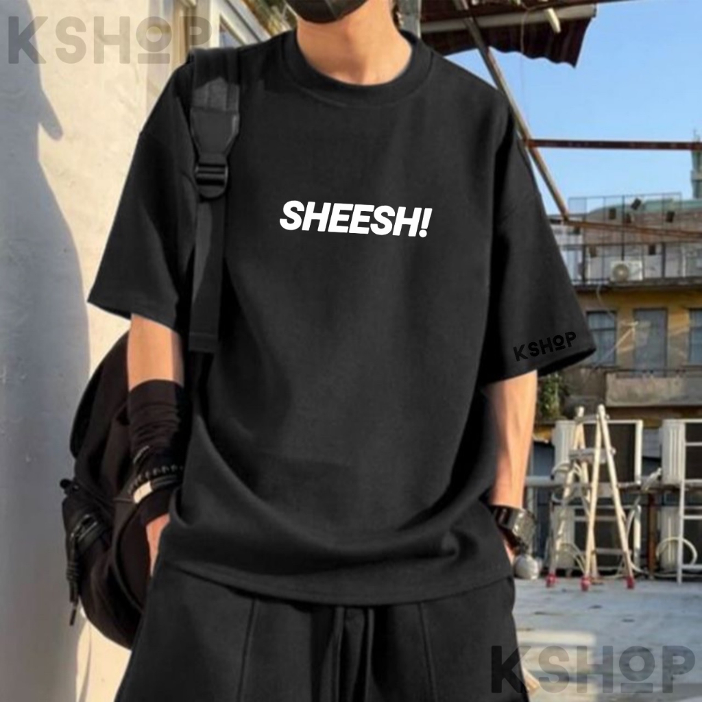 New Graphic Tees Printed (SHEESH!) Design Cotton Spandex T-Shirt For ...