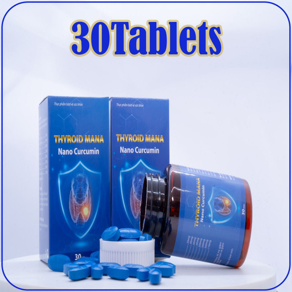 Thyroid Mana Nano Curcumin 30Tablets | Helps Remove Thyroid Tumors and ...