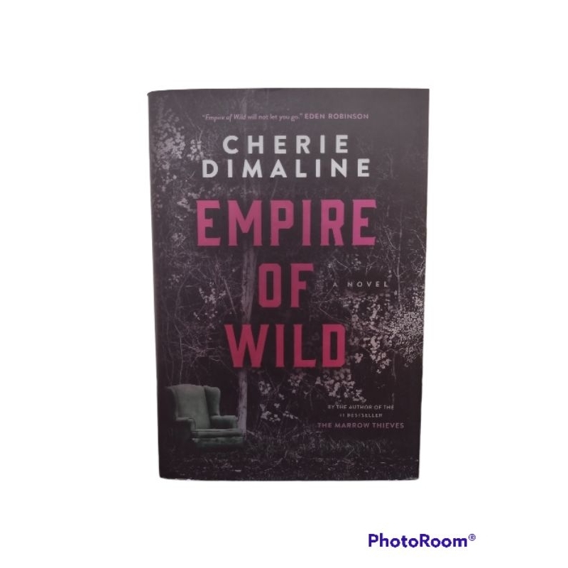 EMPIRE OF WILD by: Cherie Dimaline | Shopee Philippines