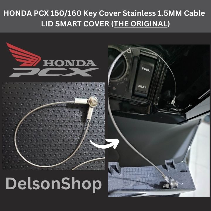 HONDA PCX 150/160 key cover Stainless 1.5MM cable (THE ORIGINAL) LID ...