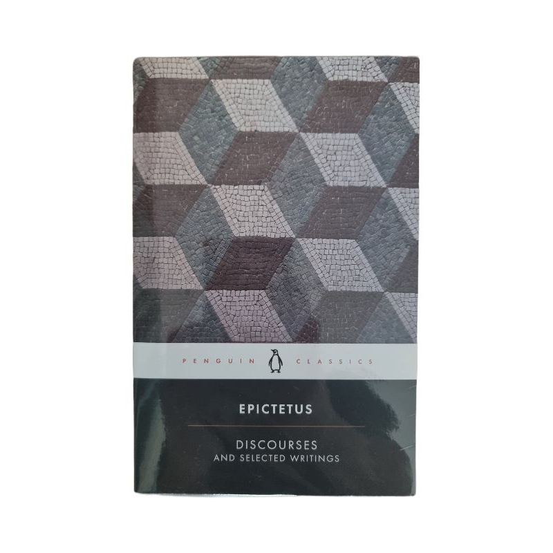 Discourses and Selected Writings (Penguin Classics) by Epictetus ...