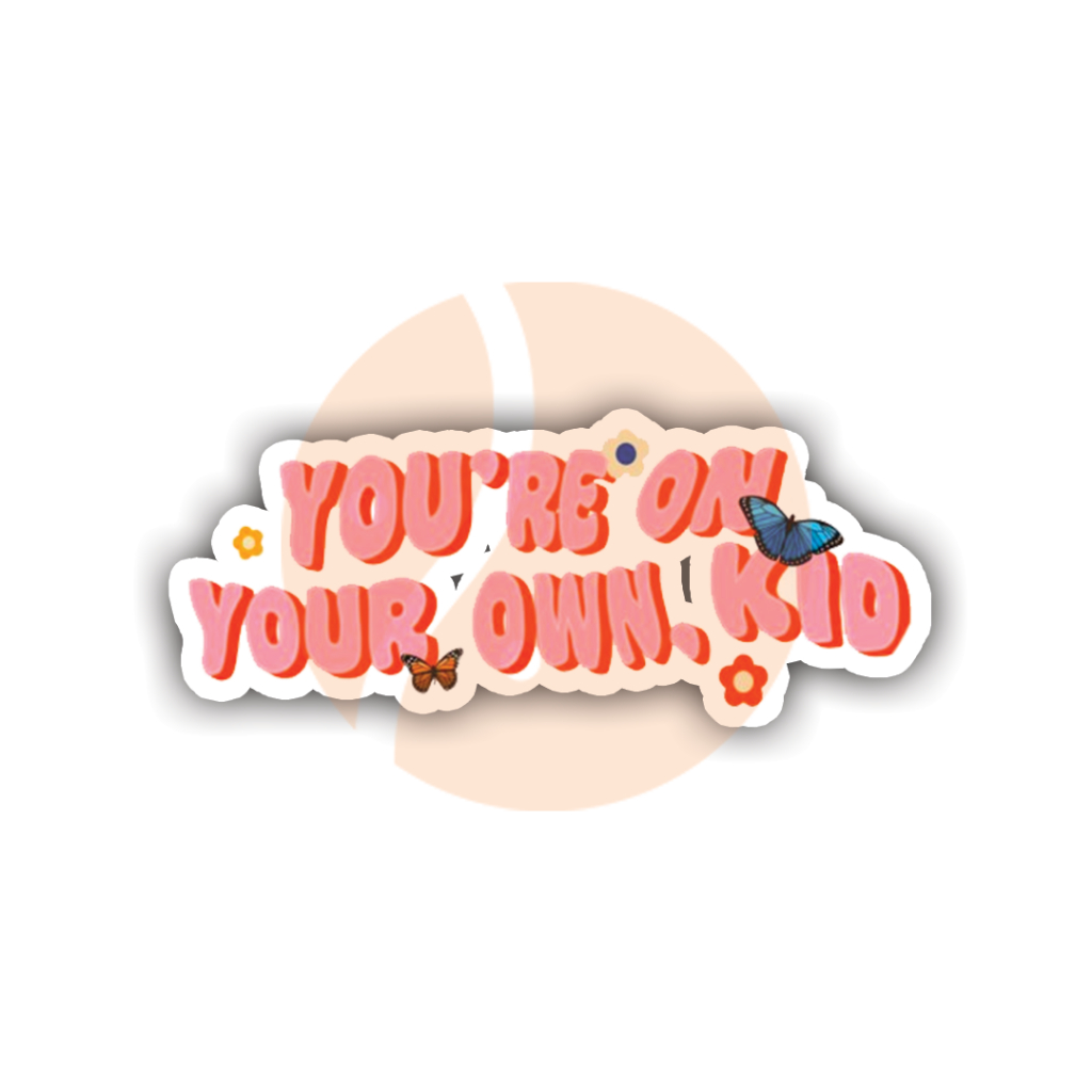 You're on Your Own Kid Sticker | 2" Wide | Matte Glossy | Waterproof ...