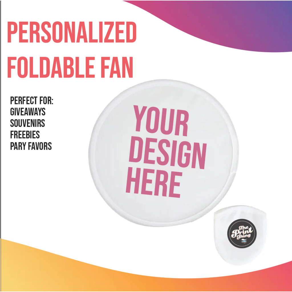 CUSTOMIZED FOLDABLE FAN WITH PRINT / GIVEAWAY / SOUVENIRS 50 pcs / 20 ...