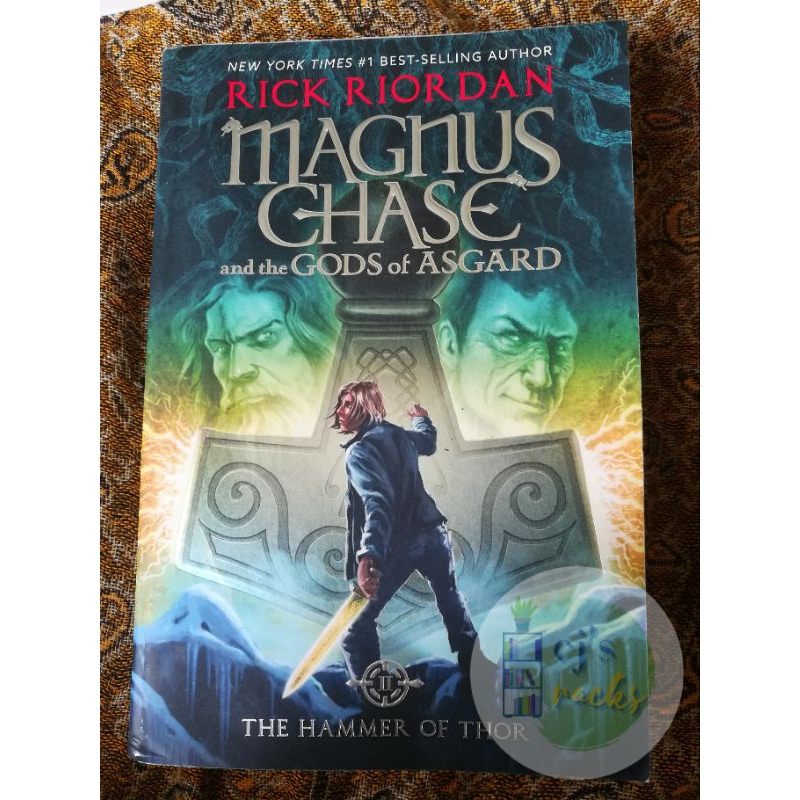 THE HAMMER OF THOR second book in the MAGNUS CHASE and the GODS OF ...