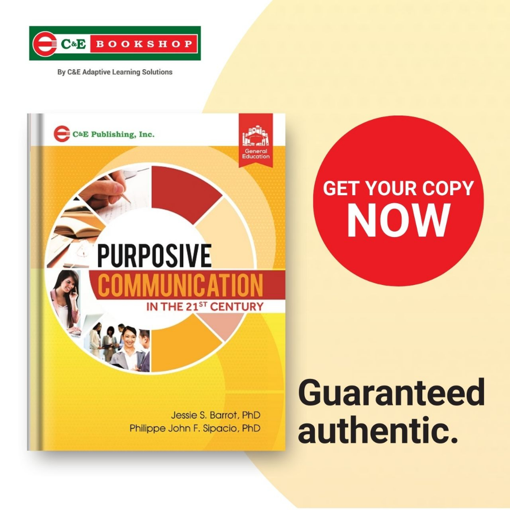 Purposive Communication in the 21st Century - 9789719811015 - C&E ...