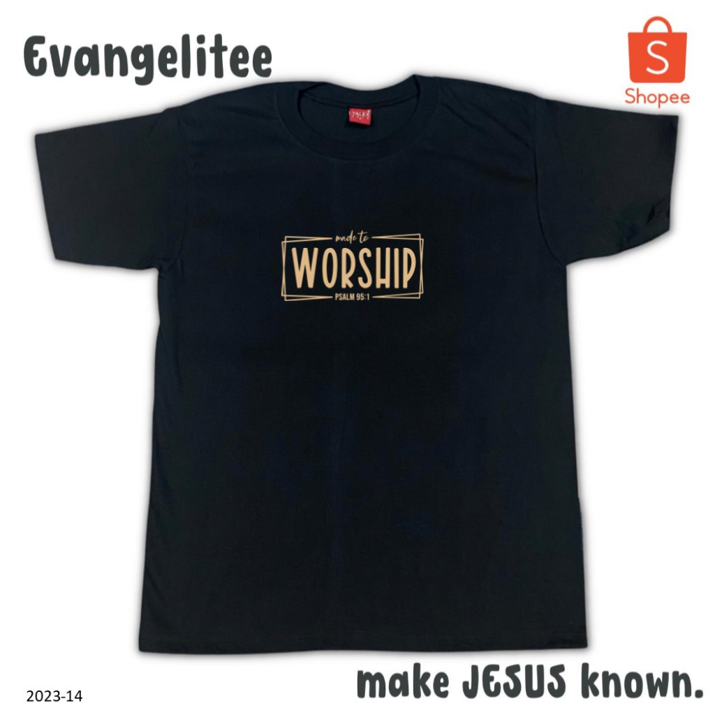 CHRISTIAN STATEMENT TSHIRT ( MADE TO WORSHIP ) | Shopee Philippines