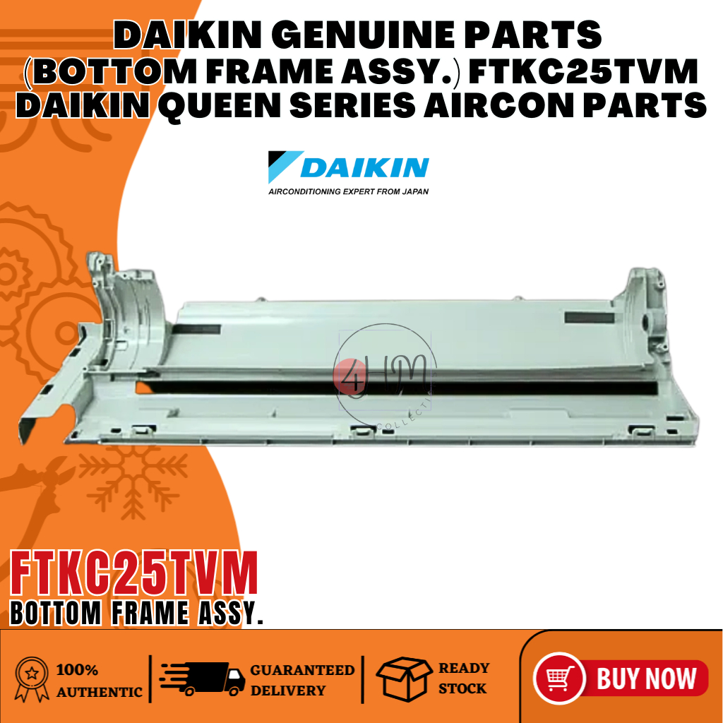 4HMC DAIKIN GENUINE PARTS BOTTOM FRAME ASSY. FTKC25TVM DAIKIN QUEEN ...