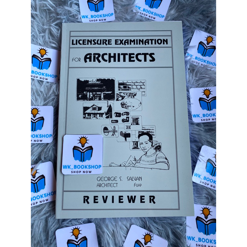 Licensure Examination for Architects Reviewer by George S. Salvan ...