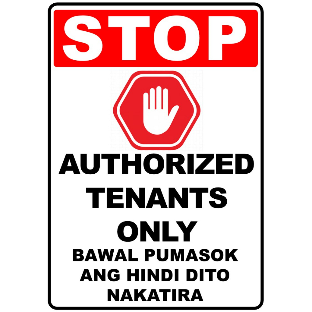 LAMINATED SIGNAGE AUTHORIZED TENANTS ONLY ATTENTION FOR DELIVERY RIDERS ...