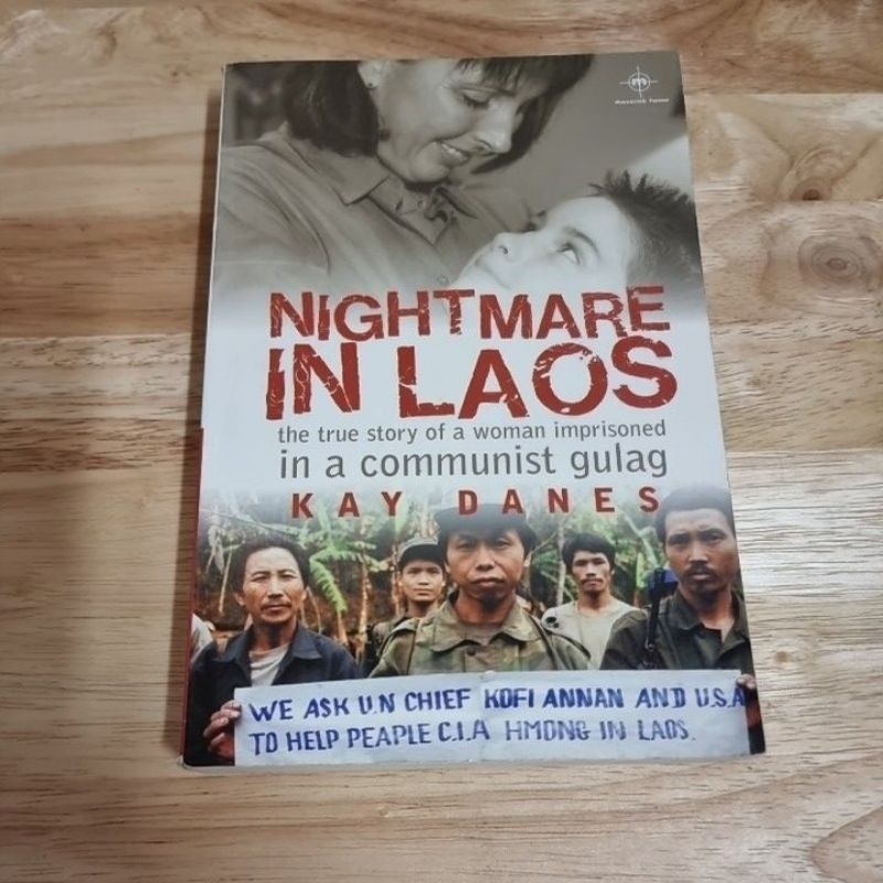 Nightmare in Laos: The True Story of a Woman Imprisoned in a Communist ...