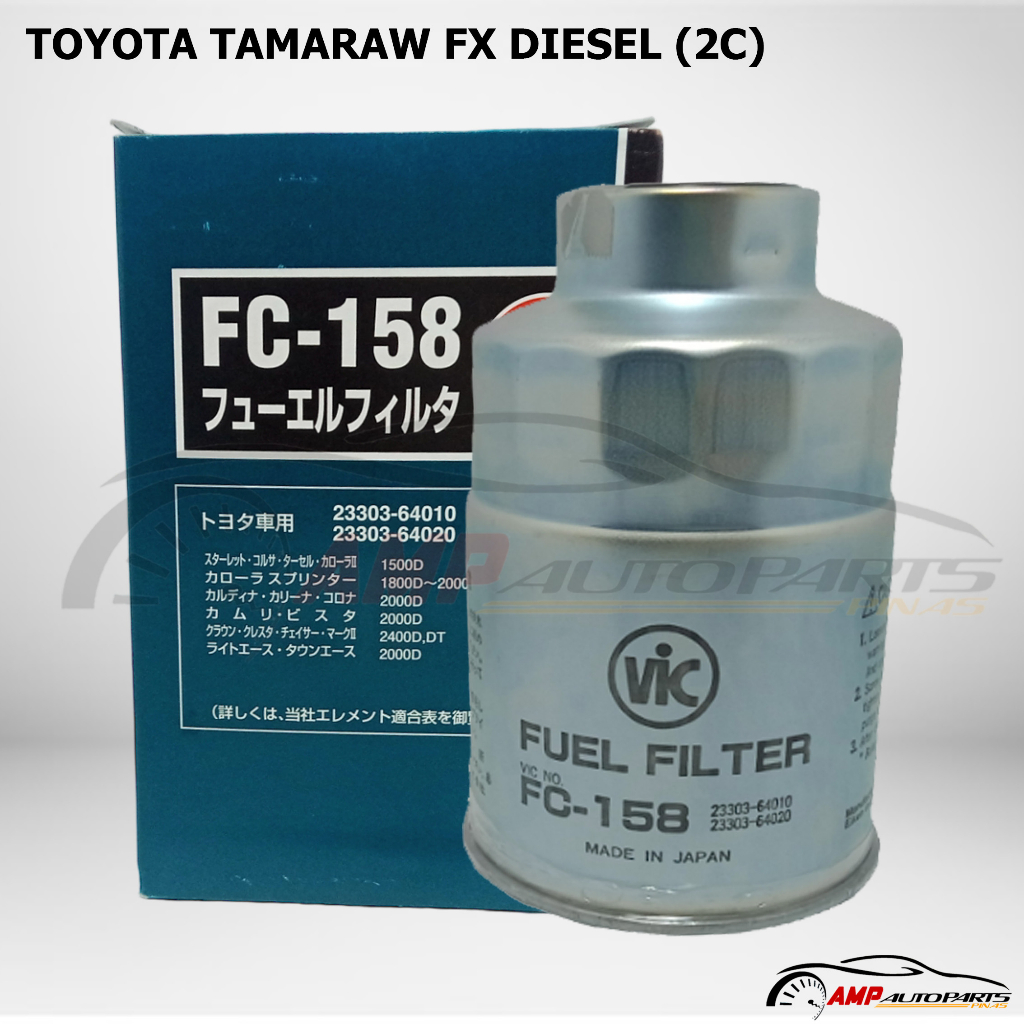 VIC FUEL FILTER FOR TOYOTA TAMARAW FX DIESEL (2C) 1990-1997 | Shopee ...