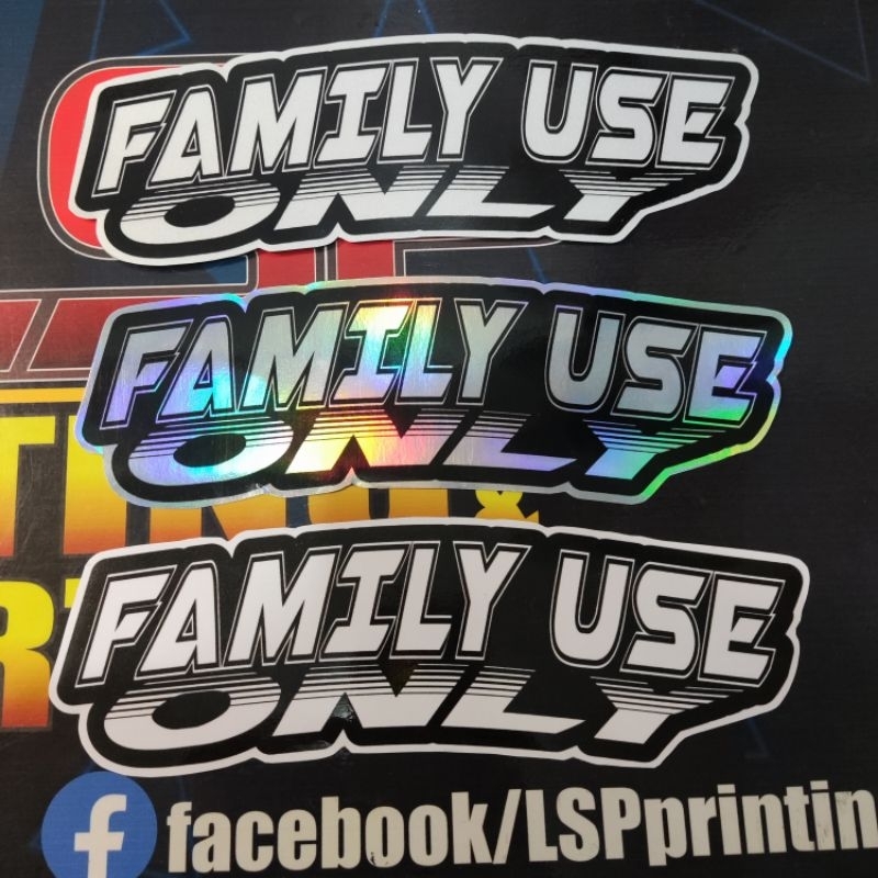 "FAMILY USE ONLY" CAR STICKER REFLECTORIZED / HOLOGRAM / VINYL GLOSSY ...
