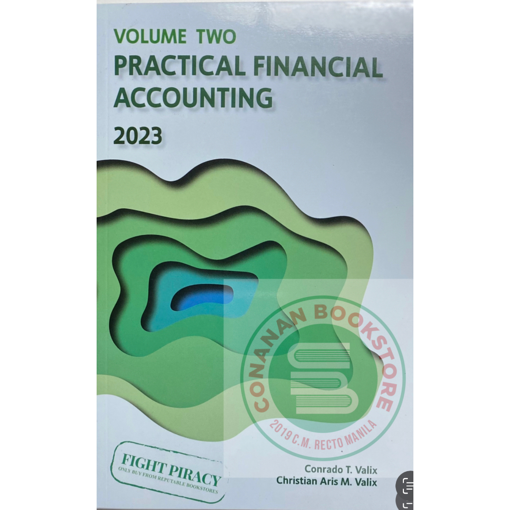 Practical Financial Accounting - Vol 2 2023 Edition by Conrado Valix ...