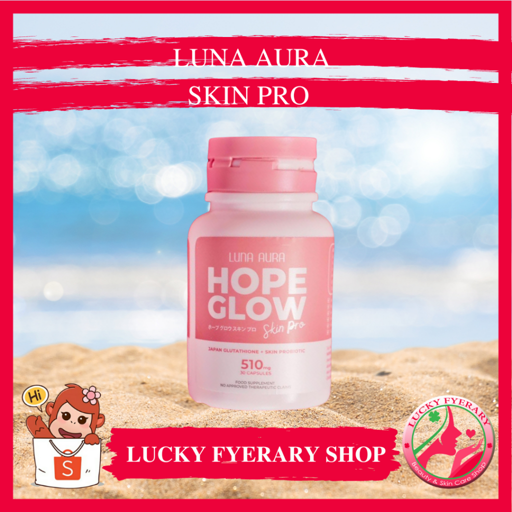 LUNA AURA HOPE GLOW || HOPE GLOW JAPAN GLUTATHIONE SKIN PRO || HOPE- C ...