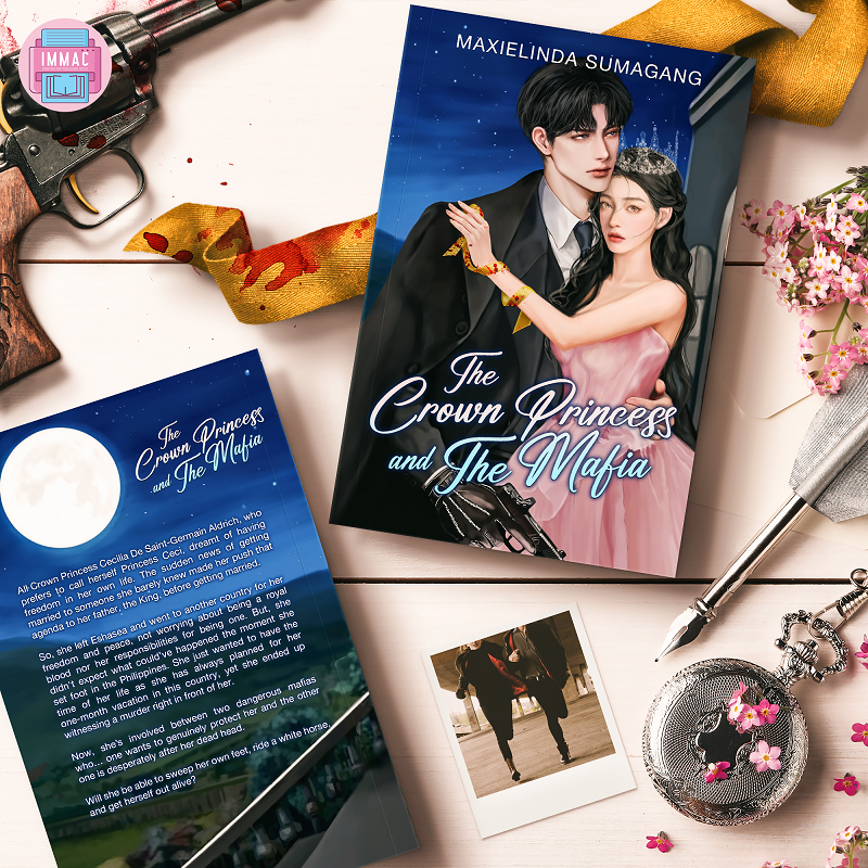 The Crown Princess and The Mafia (Immac PPH) - Maxielinda Sumagang ...