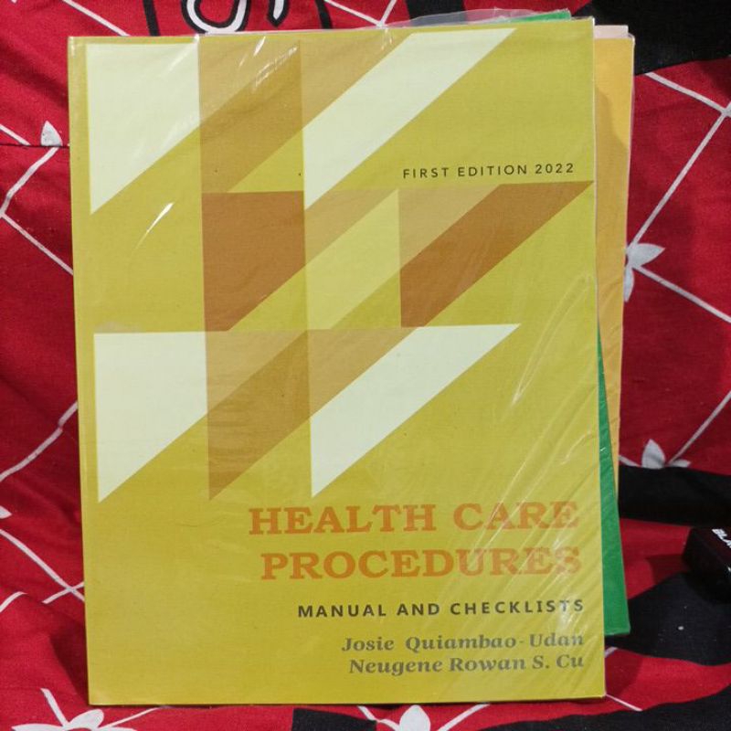 Health Care Procedures manual and checklists by Josie Quiambao- Udan ...