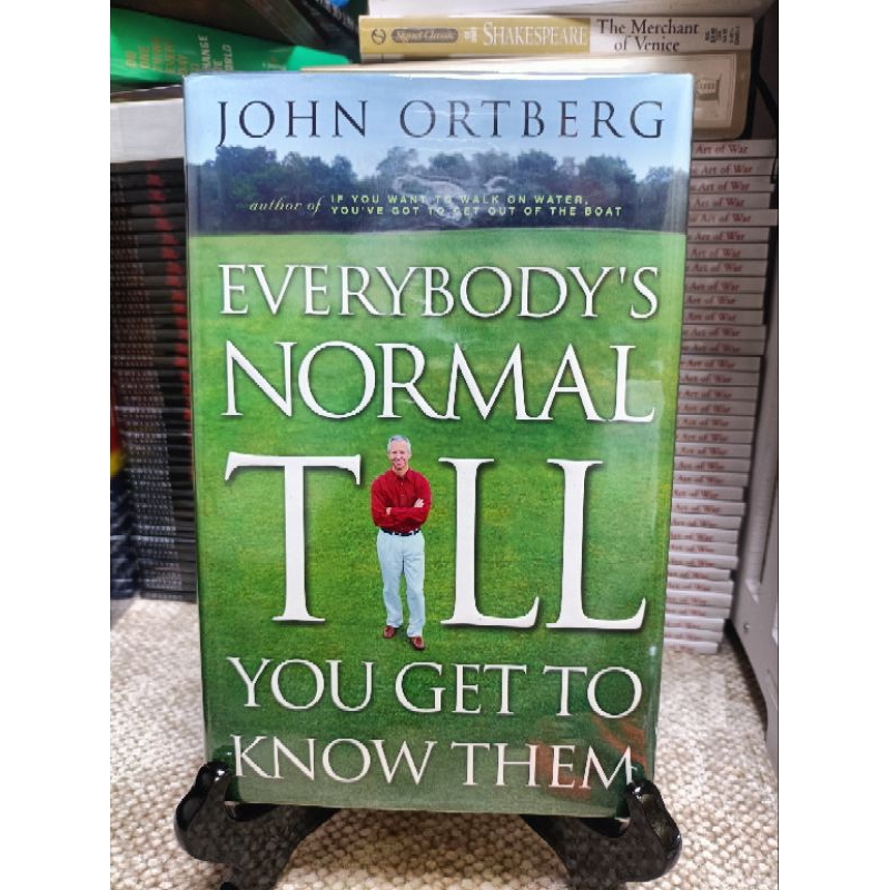 EVERYBODY'S NORMAL TILL YOU GET TO KNOW THEM by JOHN ORTBERG (HARDCOVER ...