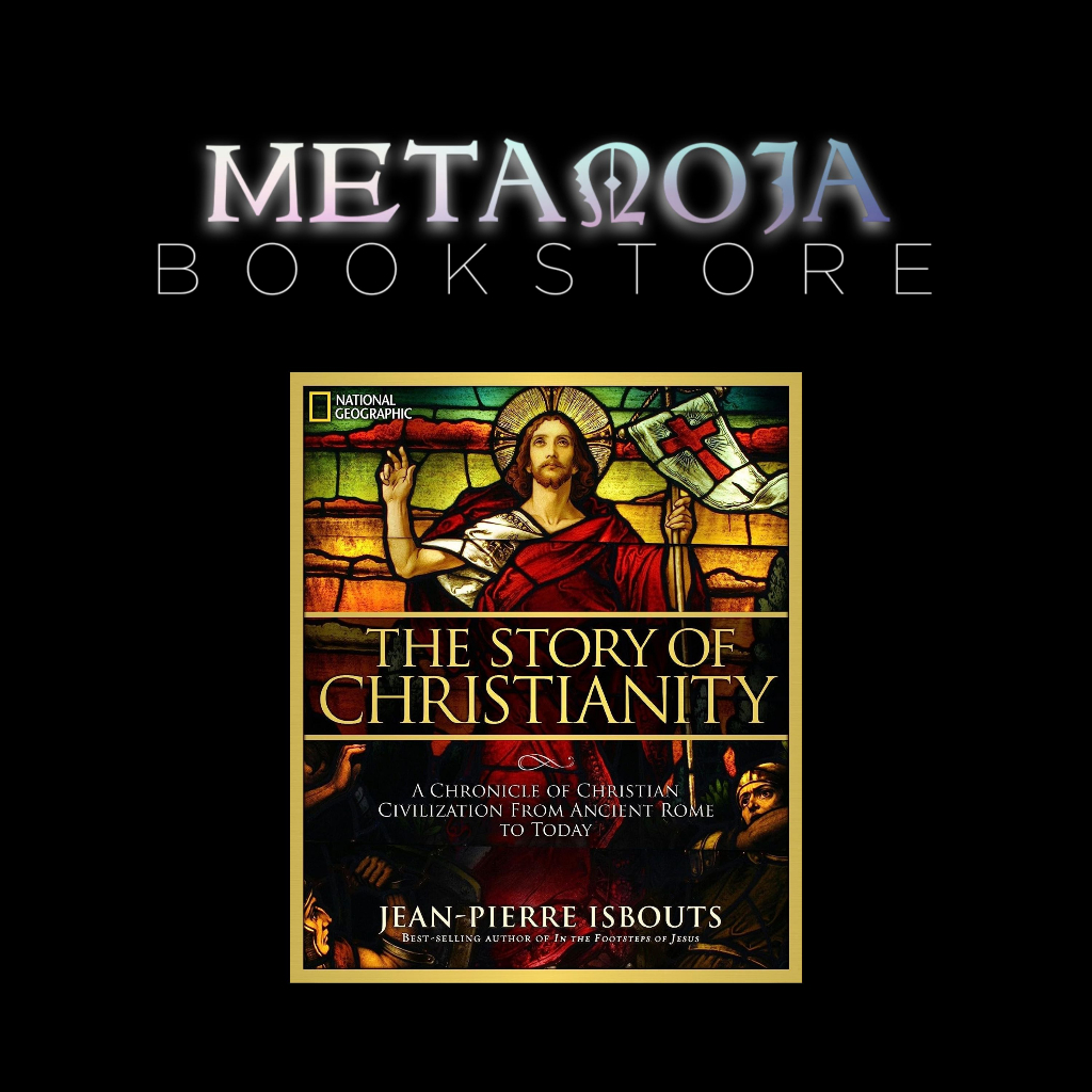 THE STORY OF CHRISTIANITY: A CHRONICLE OF CHRISTIAN CIVILIZATION FROM ...