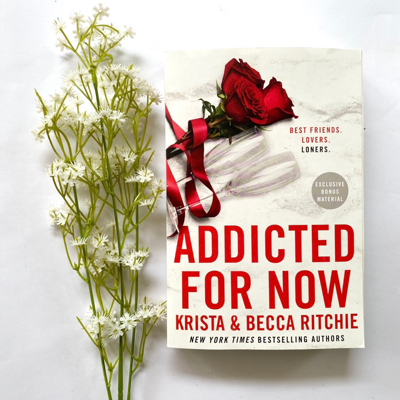Addicted for Now (ORIGINAL US COPY) by Krista & Becca Ritchie | Shopee ...