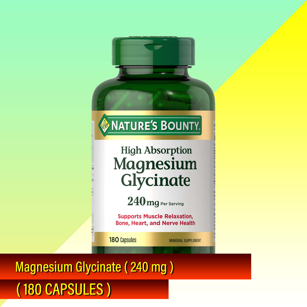 Nature's Bounty Magnesium Glycinate 240mg ( 180 Capsules ) | Shopee ...