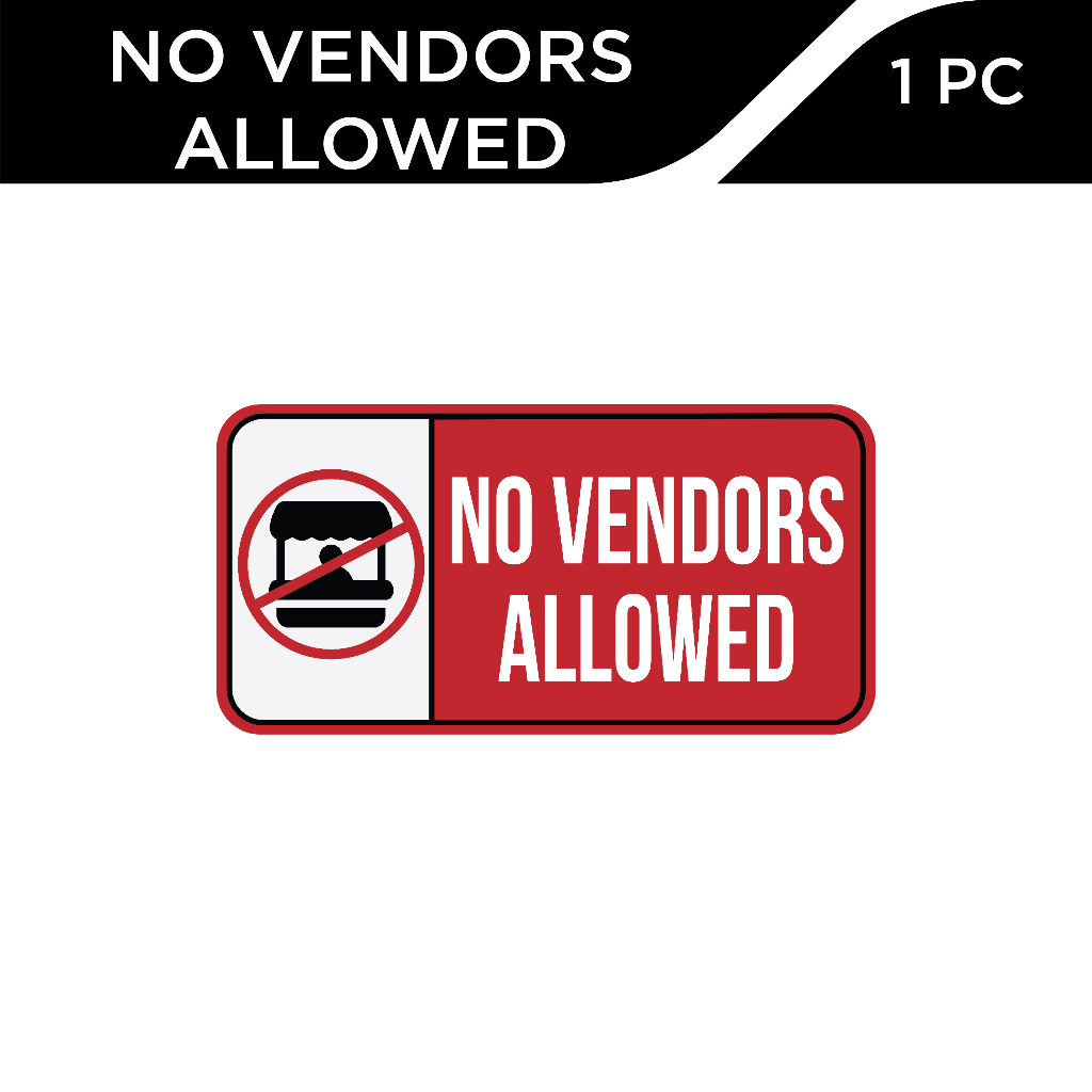 Dsign No Vendors Allowed 10 x 5 Inches Sign Sticker, Warning Sign ...