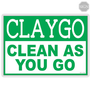 CLAYGO Clean As You Go Sign - Laminated Signage - A4 / A5 Size | Shopee ...
