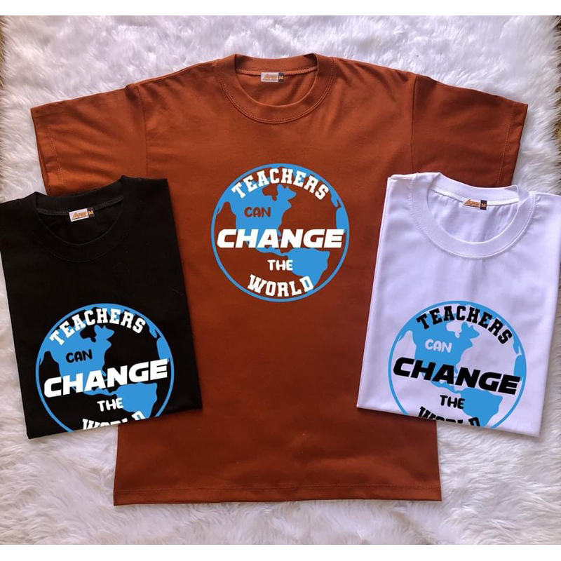 Change (Teacher Shirts) | Shopee Philippines