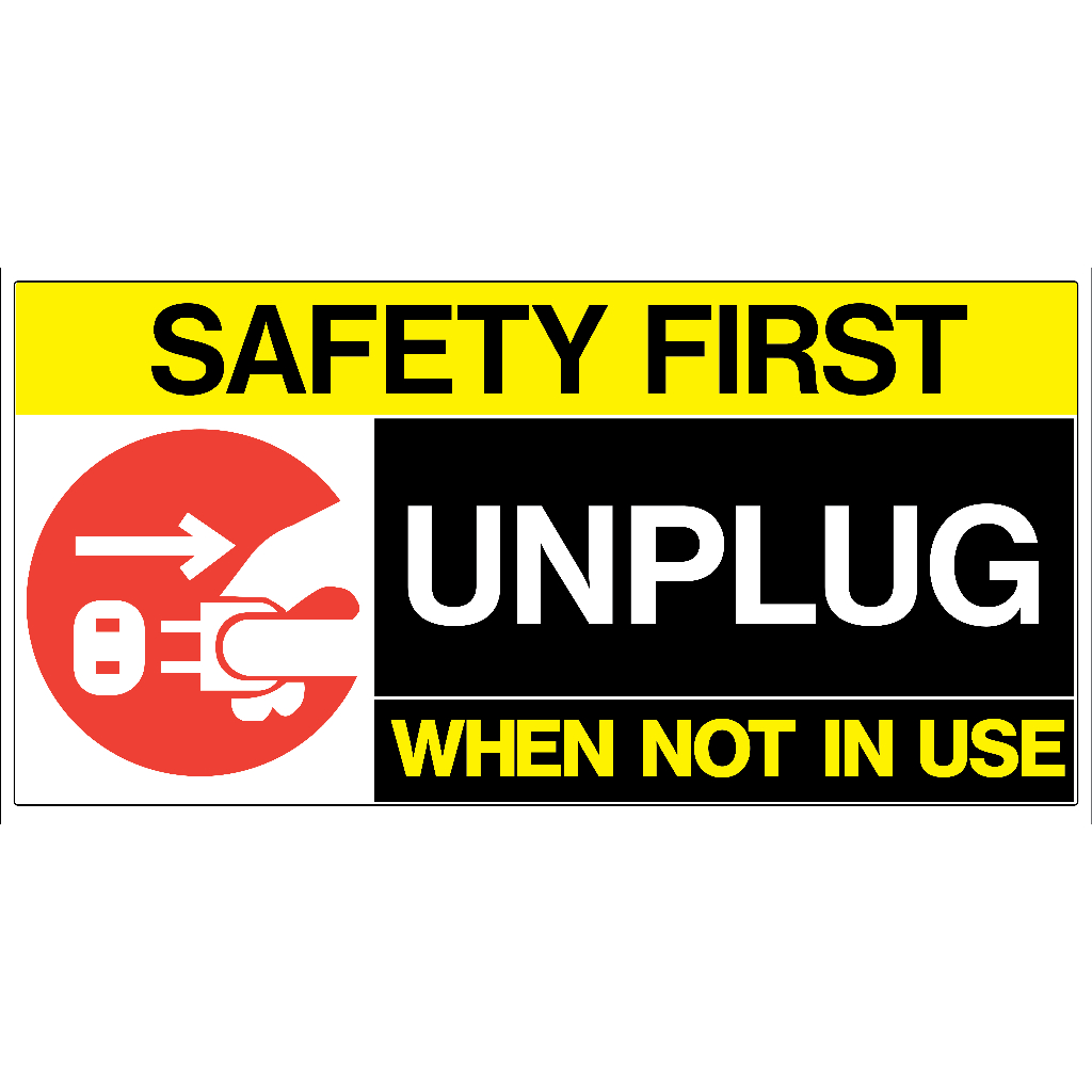 Unplug When Not in Use Safety Signs, Signage for Household, Offices and ...