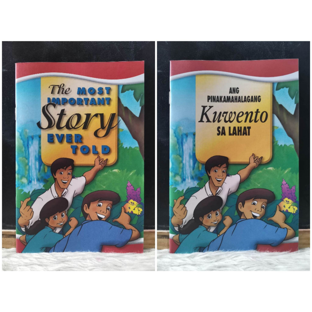 THE MOST IMPORTANT STORY EVER TOLD-ENGLISH ANG PINAKAMAHALAGANG KUWENTO ...