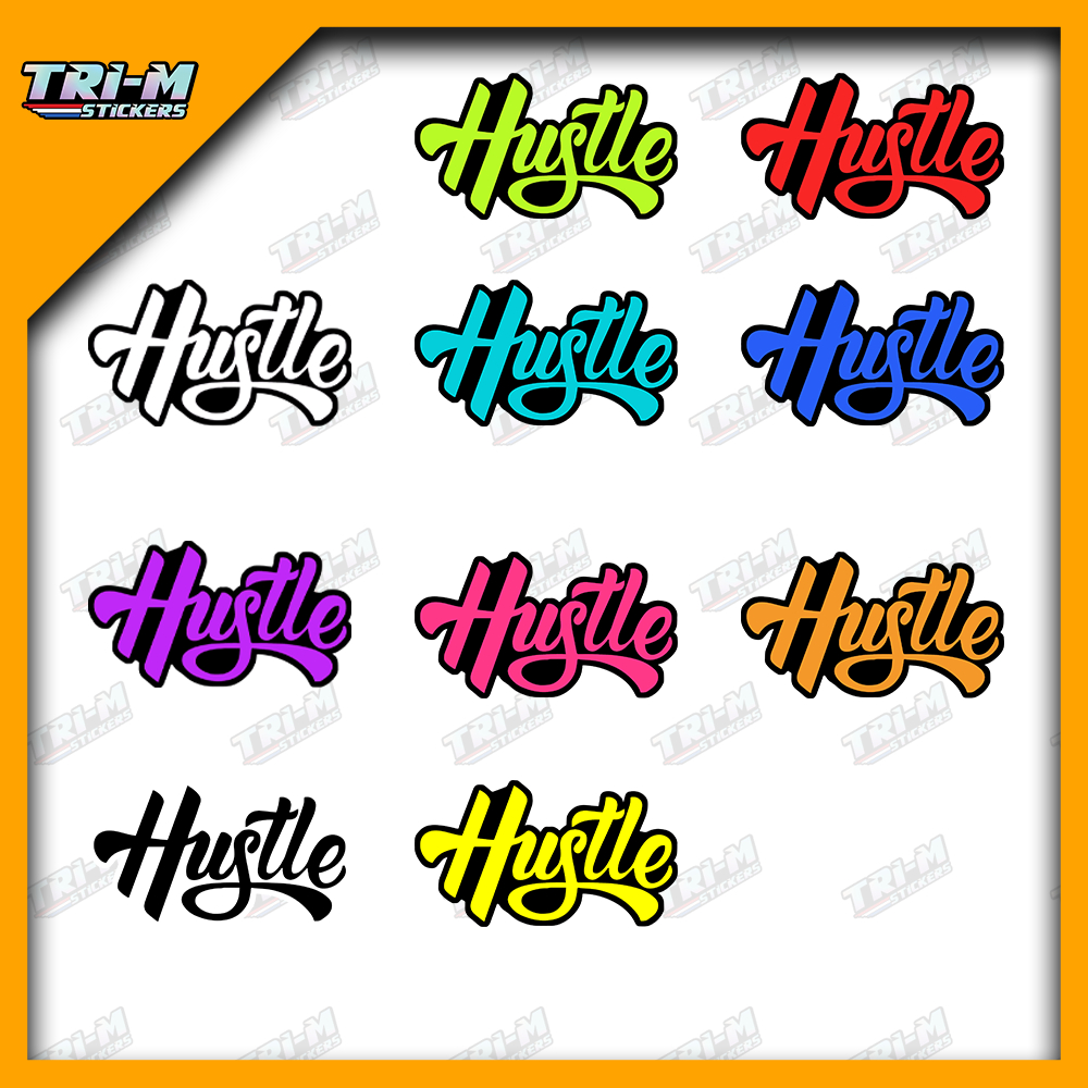 Hustle Sticker Motorcycle Design Sticker Tumbler Sticker Car Sticker ...