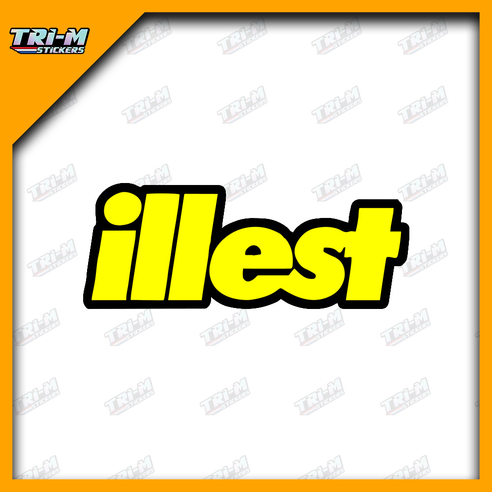 Illest Sticker Motorcycle Design Sticker Tumbler Sticker Car Sticker ...