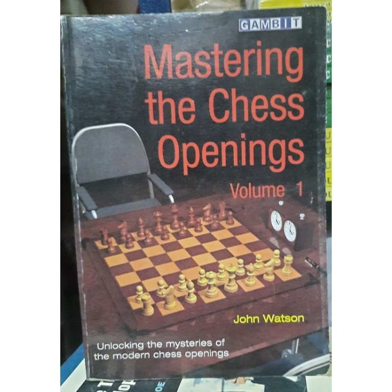 Mastering the Chess Openings Vol.1 by Watson (Reprint) | Shopee Philippines