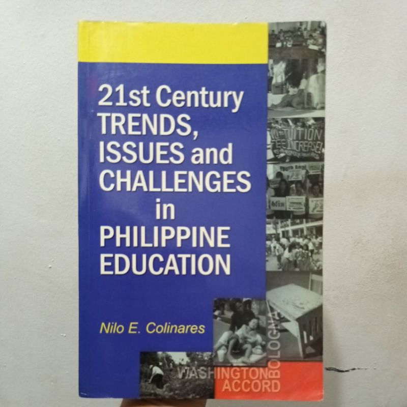 21st CENTURY TRENDS,ISSUES AND CHALLENGES IN PHILIPPINE EDUCATION ...