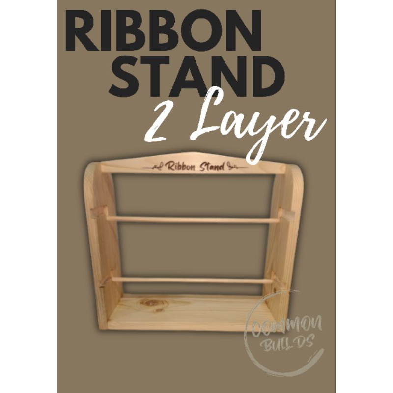 Ribbon Stand/holder 2 Layer (MADE TO ORDER) | Common Builds | Shopee ...