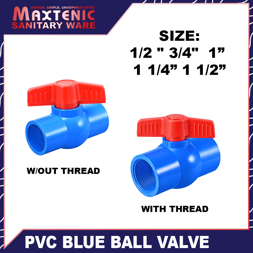 PVC blue ball valve plain PLAIN/WITH THREAD | Shopee Philippines