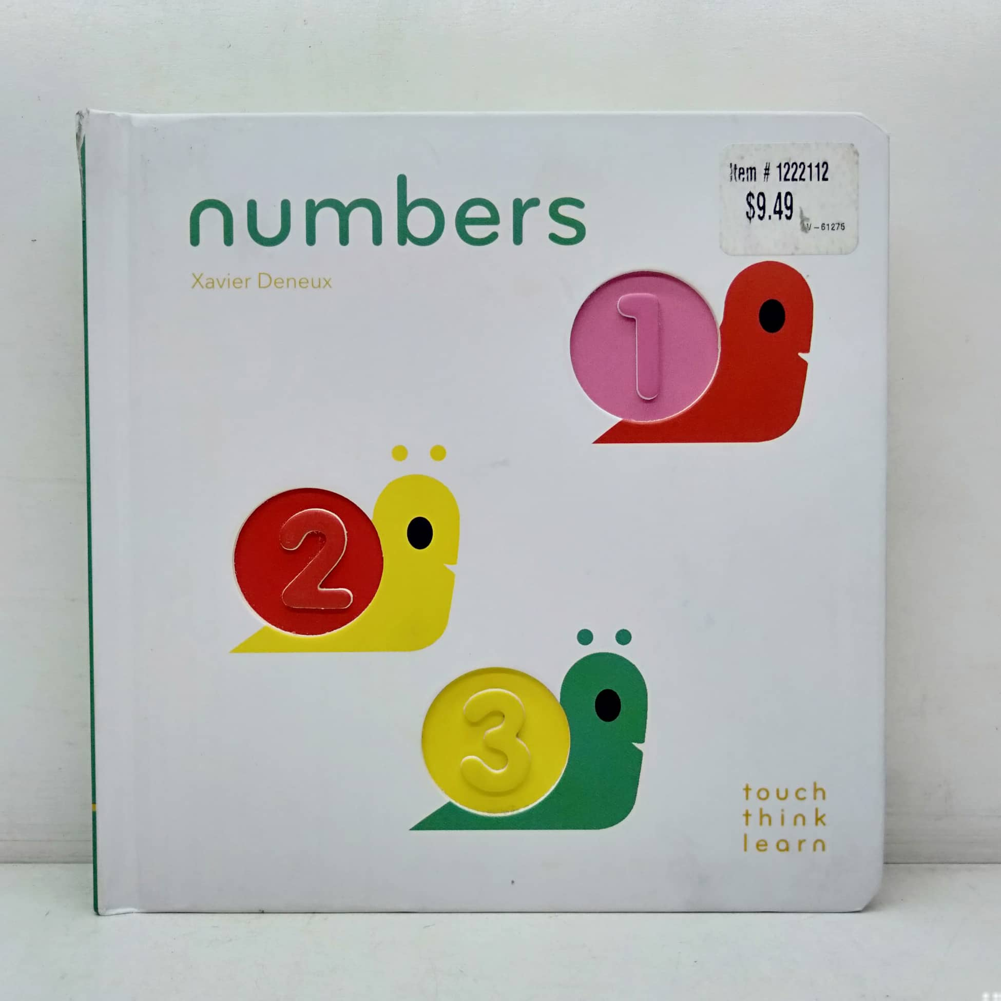 TOUCH THINK LEARN : NUMBERS / SHAPES / COLORS (Board Book) BY Xavier ...