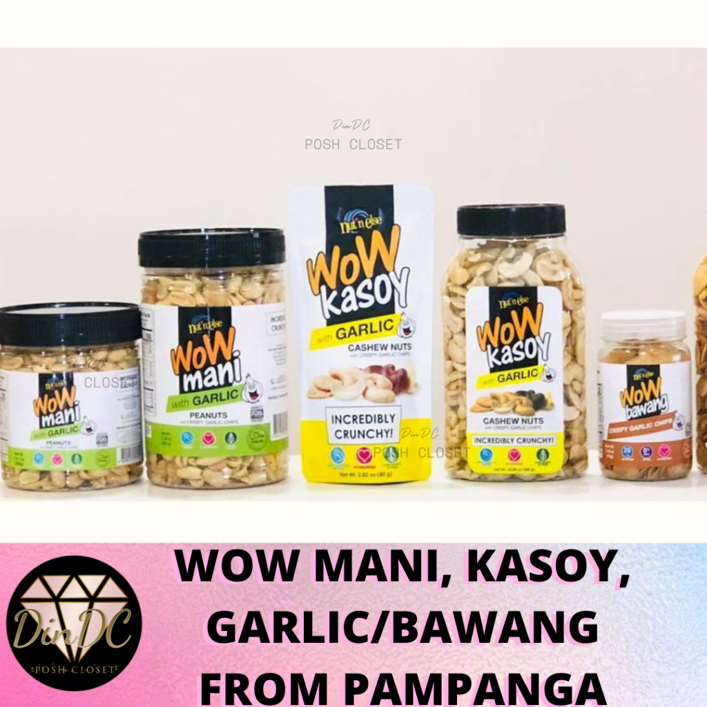 WOW Mani Kasoy Bawang Garlic Peanuts Cashew from Nut & Else Pampanga ...