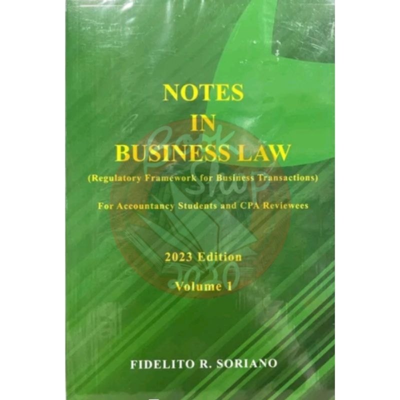 Notes in Business Law volume 1 2023 edition By: Soriano | Shopee ...