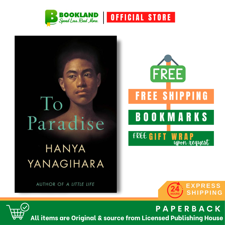To Paradise by Hanya Yanagihara (100% ORIGINAL) | Shopee Philippines
