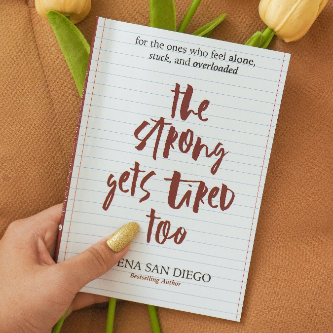 The Strong Gets Tired Too by Joena San Diego | Shopee Philippines