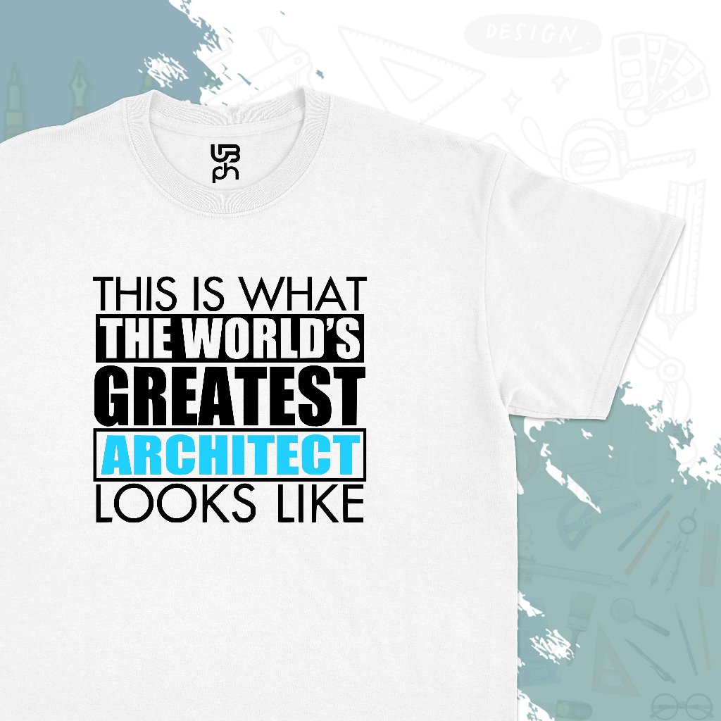 Architect - The Greatest Archi Looks Shirt Arki Arkitekto AR Statement ...